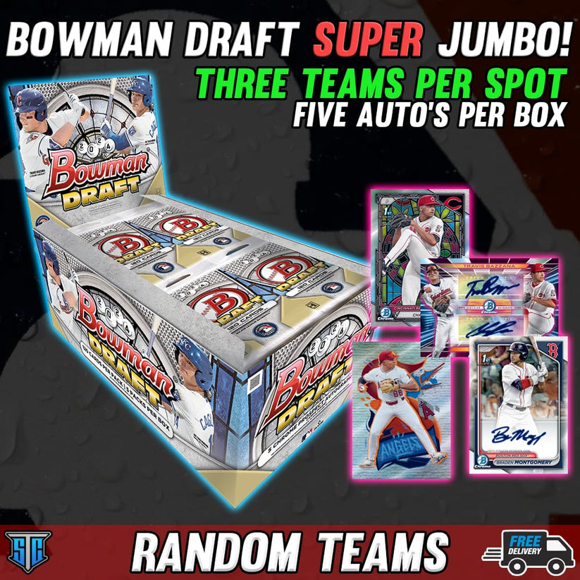 Break 999 - MLB - 2024 Bowman Draft Super Jumbo - THREE TEAMS PER SPOT ...